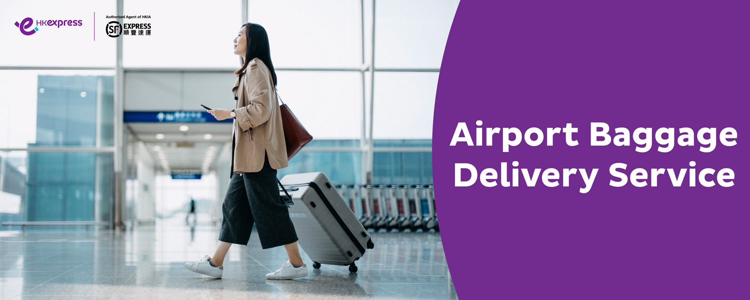 HK Express Airport Baggage Delivery Service - HK Express